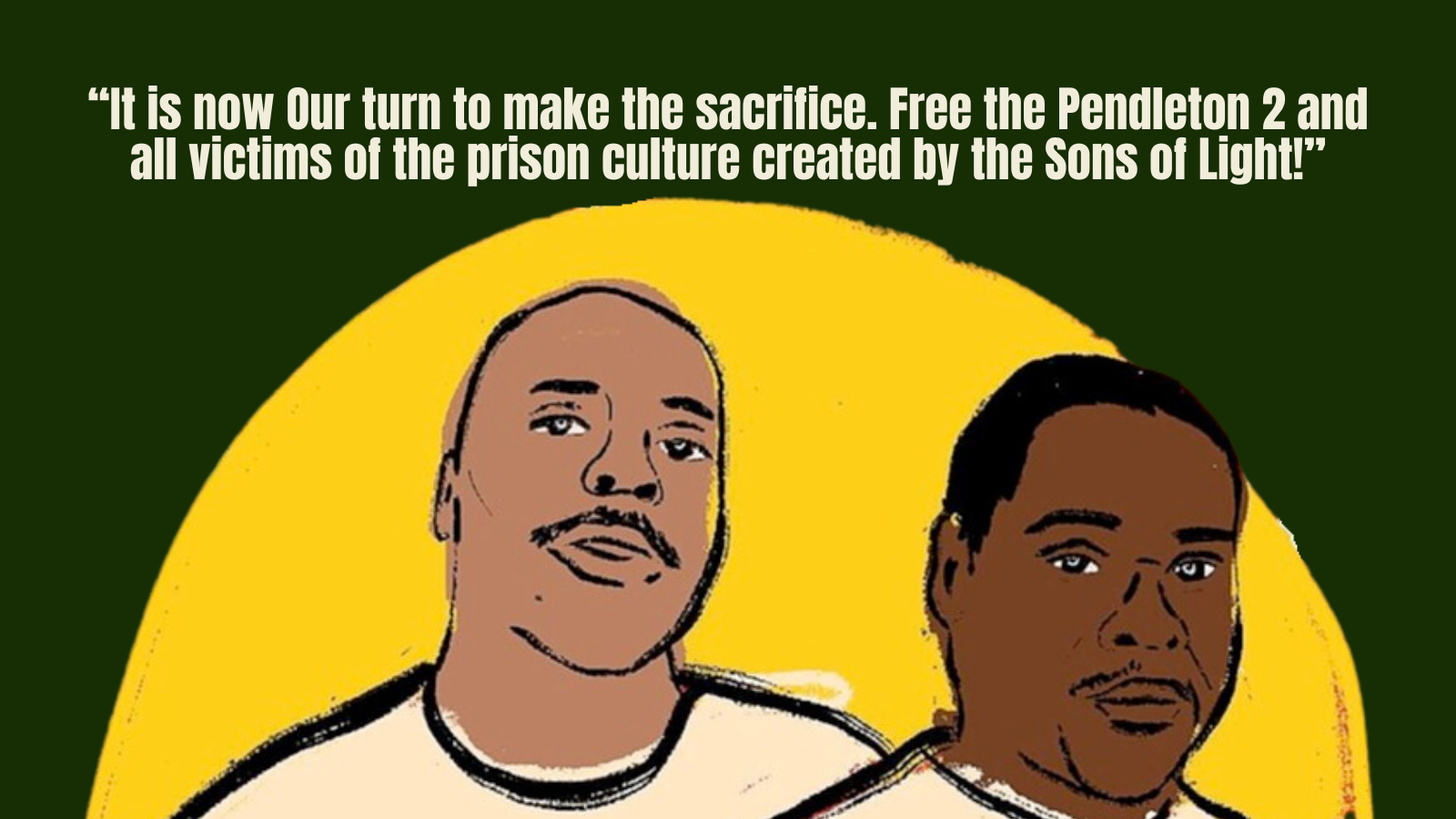 The Pendleton 2 Is All Of Us: We Must Follow Their Example – Free Shaka Adiyia Shakur